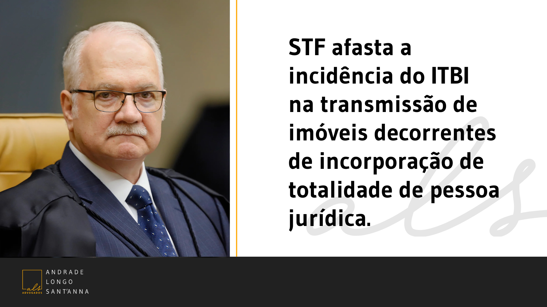 STF afasta a incidência do ITBI na transmissão de imóveis decorrentes ...